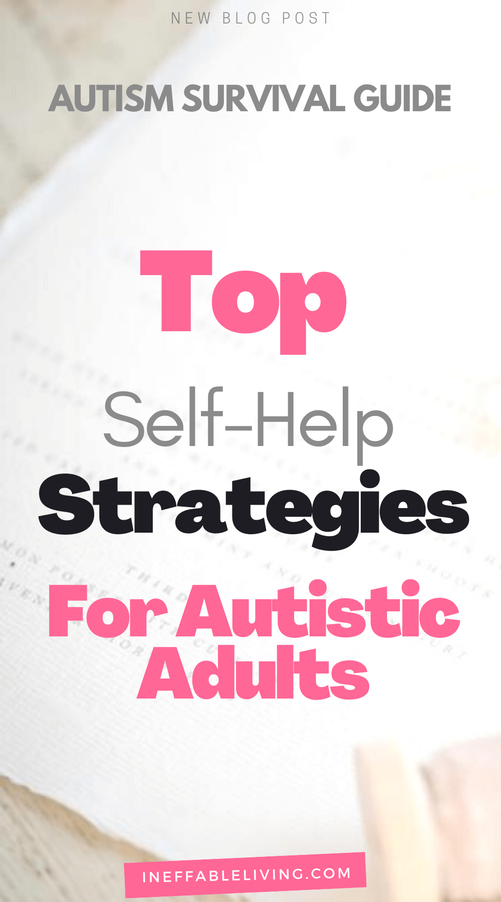 Autism Survival Guide: Top Self-Help Strategies For Autistic Adults ...