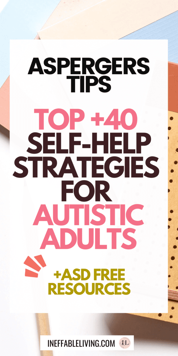 Top +40 Autism Self Help Skills For Adults That Will Make Life Less ...