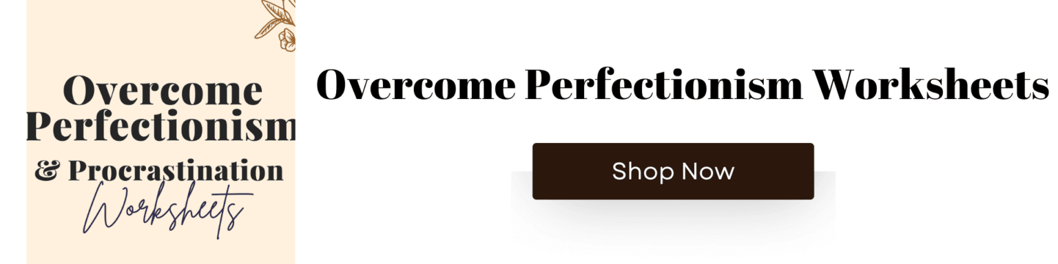 Root Cause Of Perfectionism (top 5 Causes)
