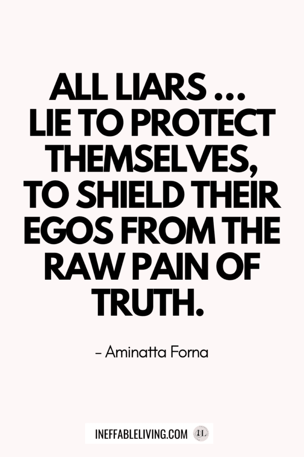 Top 28 Pathological Liar Quotes That Will Make You Feel Less Alone