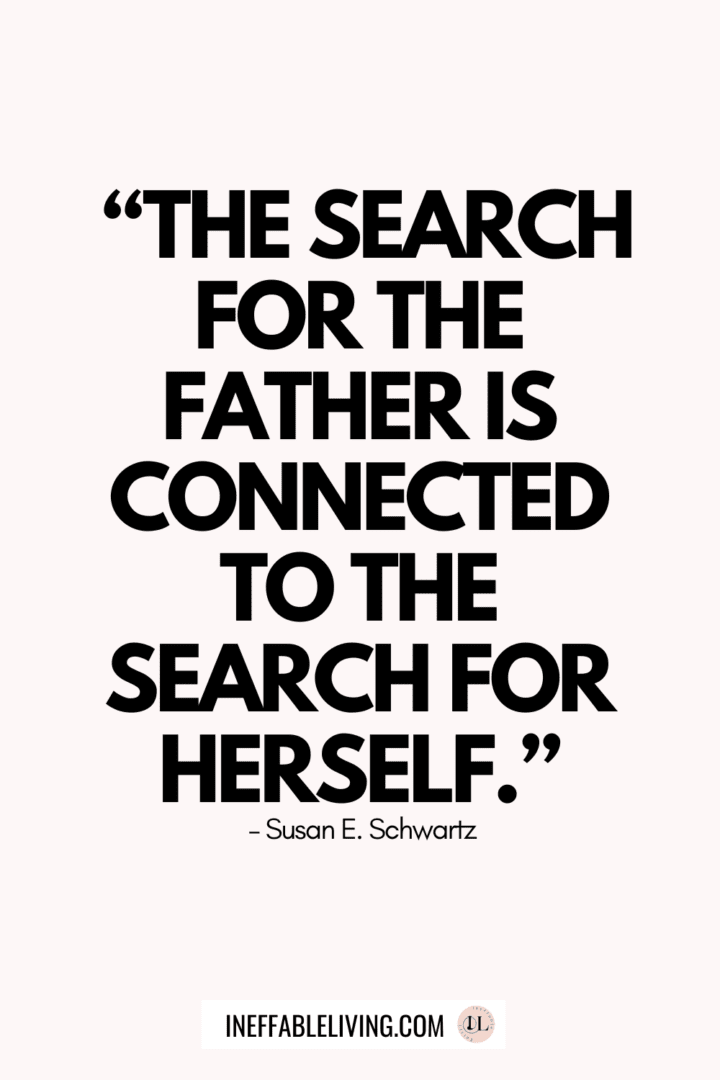 Top 25 Absent Father Quotes (+FREE Worksheets)