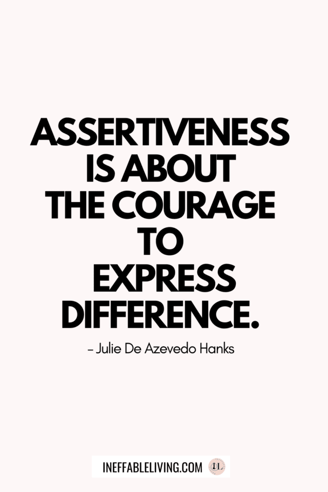 Top 65 Assertiveness Quotes