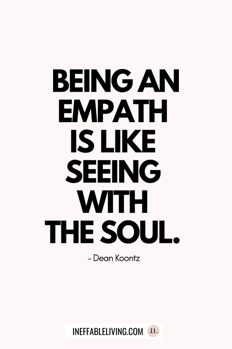 Top 45 Empath Quotes That Will Make You Feel Seen