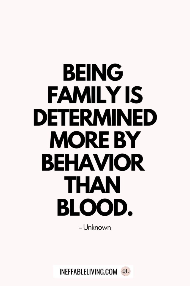 Top 30 Family Isn’t Always Blood Quotes (+FREE Worksheet)