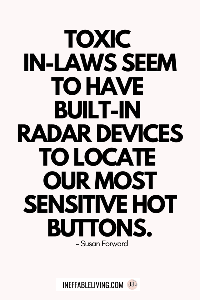 Top 25 Toxic In Laws Quotes (+FREE Worksheets)