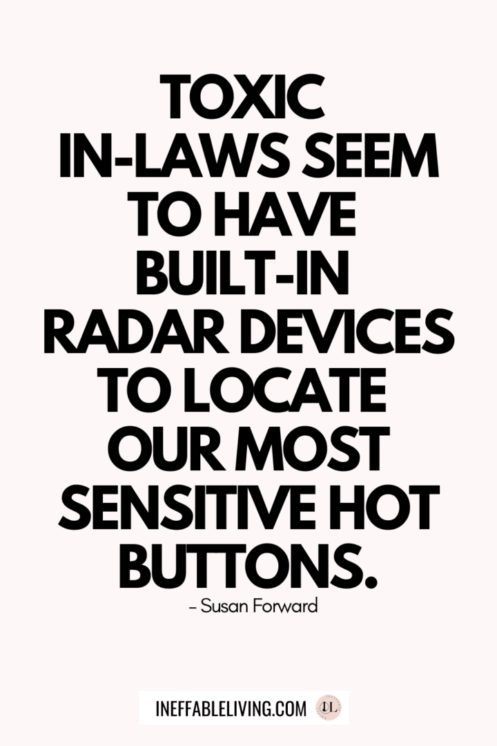 Top 25 Toxic In Laws Quotes (+FREE Worksheets)