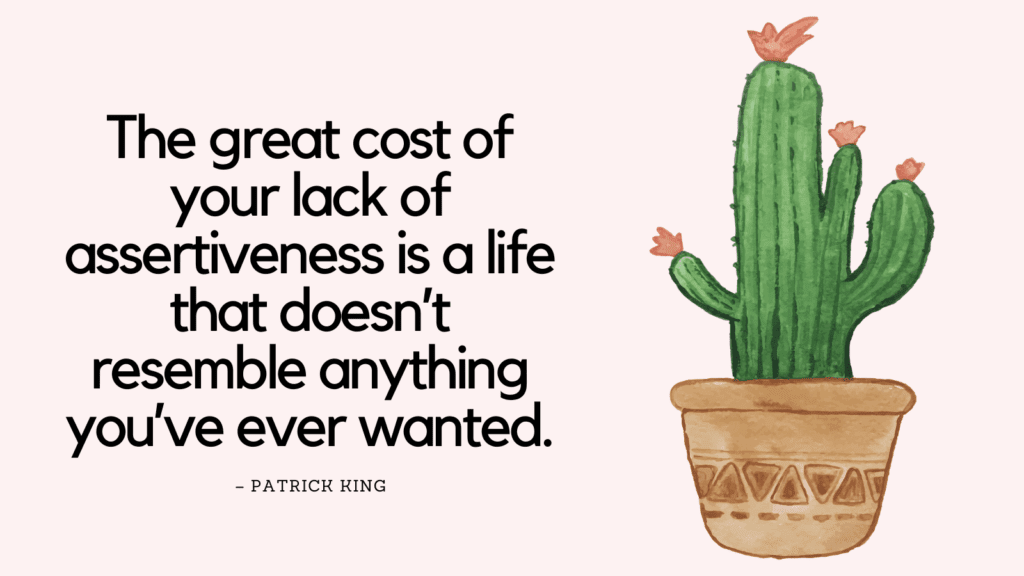 Assertiveness Quotes