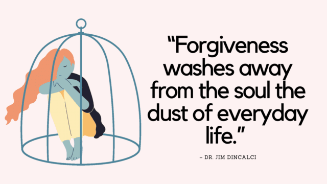 21 Forgiving What You Can’t Forget Quotes