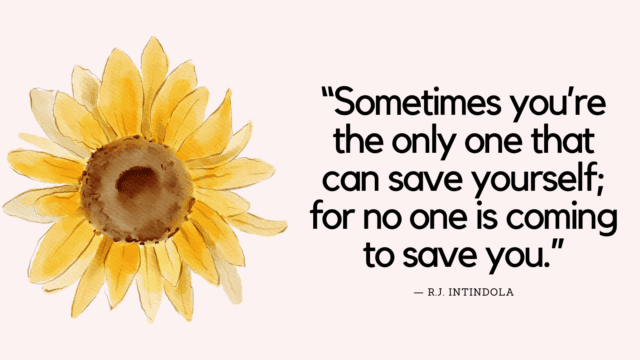 Top 21 Quotes About Saving Yourself