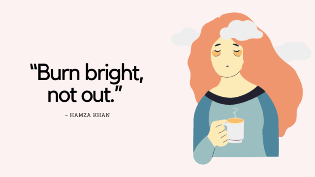 Top 35 Burnout Quotes