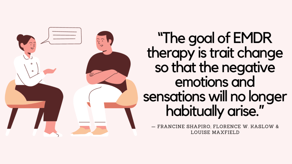 Top 30 EMDR Therapy Quotes Top 30 EMDR Therapy Quotes