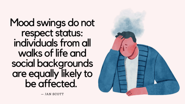 Top 55 Mood Swings Quotes (+FREE Coping Skills Worksheets PDF)