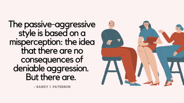 Top 23 Passive Aggressive Quotes