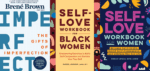 Best 10 Books On Self Love And Healing