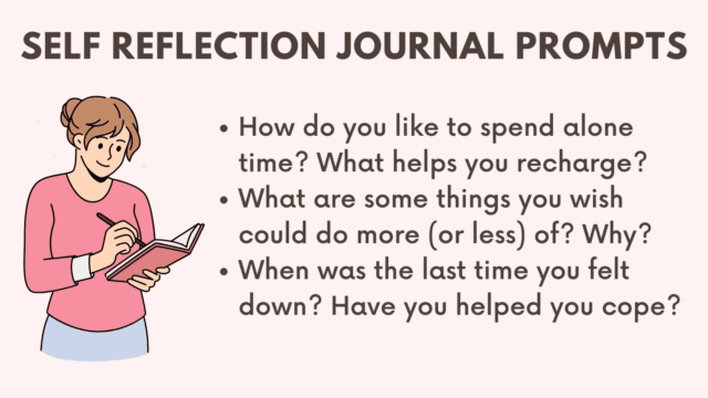 Top 25 Self Reflection Journal Prompts (+FREE Self-Reflection Worksheet)