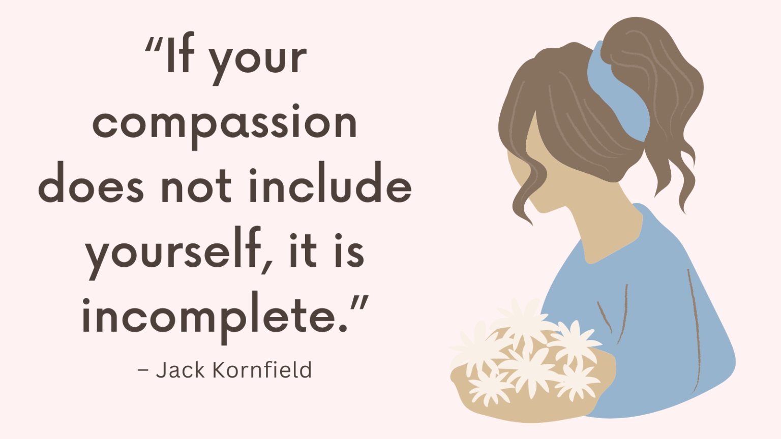 Best 40 Self Compassion Affirmations