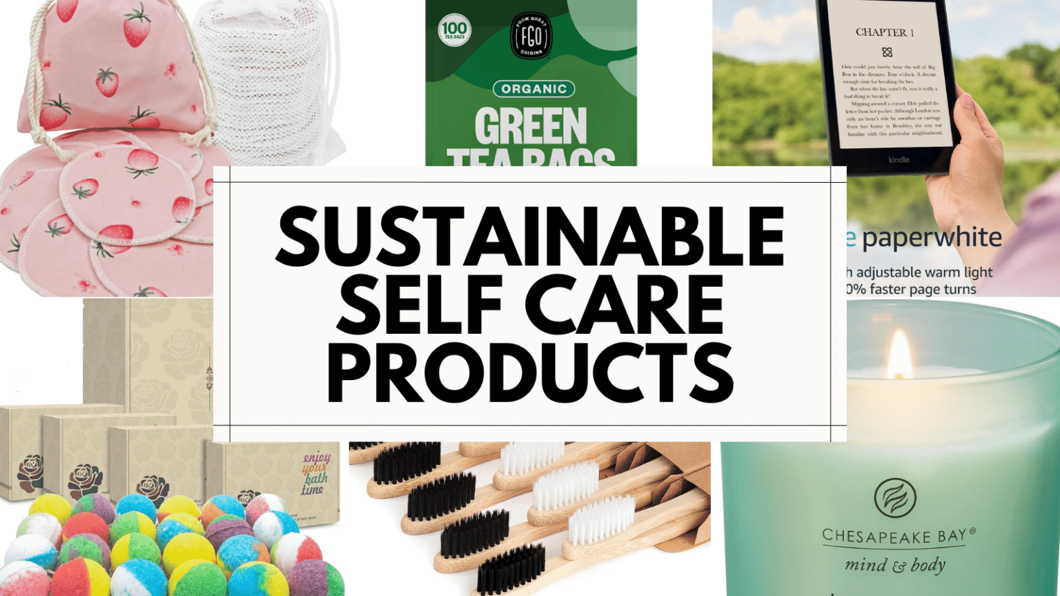 Top 9 Sustainable Self Care Products